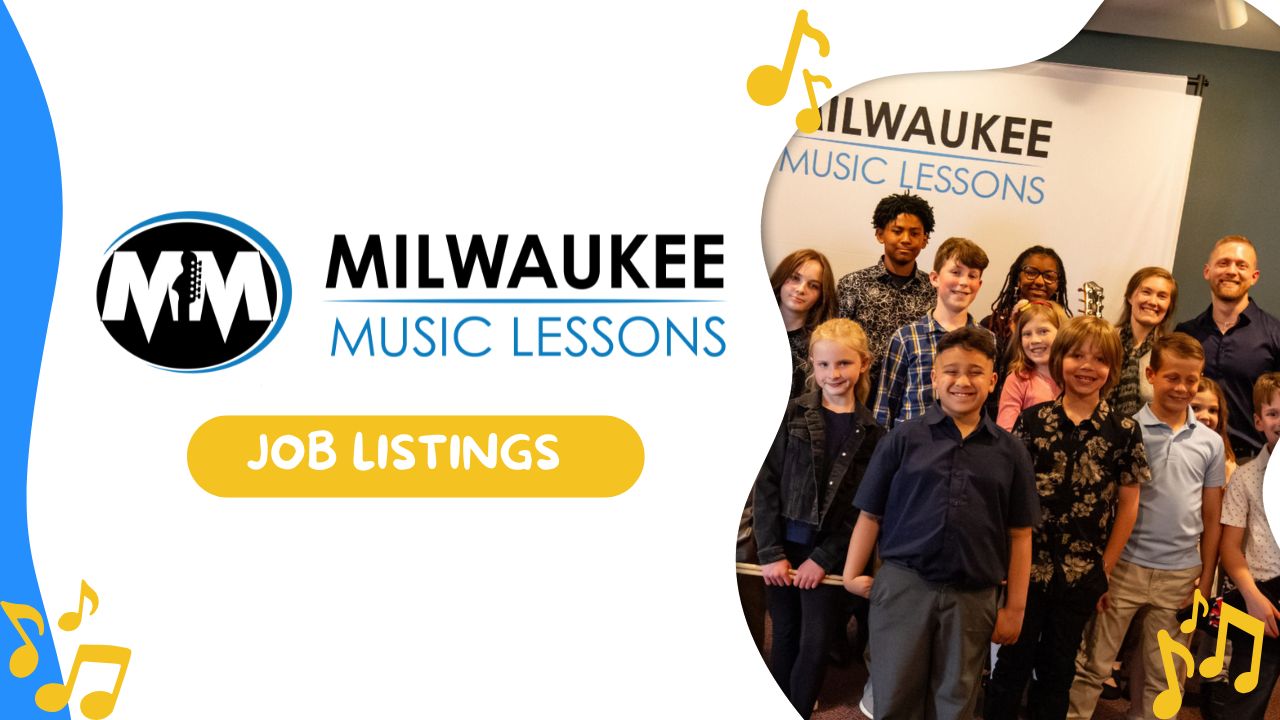 Jobs - MKE Music Lessons
